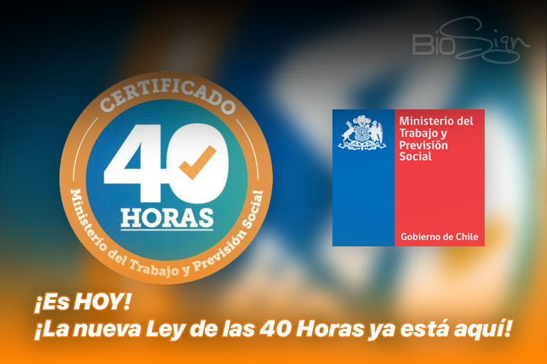 📣¡Es HOY! ¡La nueva Ley de las 40 Horas ya está aquí! 💣 | BioSign